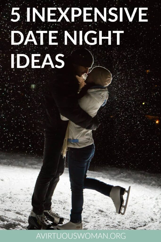 5 Inexpensive Date Ideas - The Homemaker's Society
