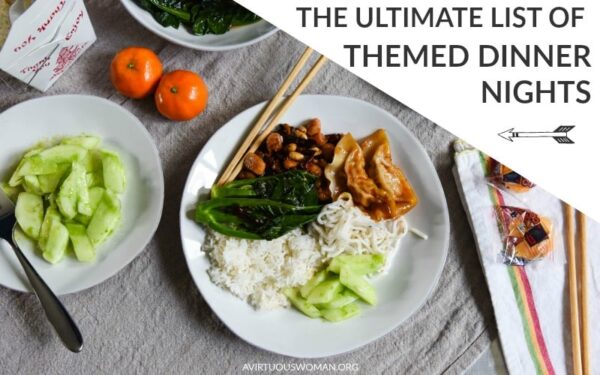 The Ultimate List of Themed Dinner Nights - The Homemaker's Society