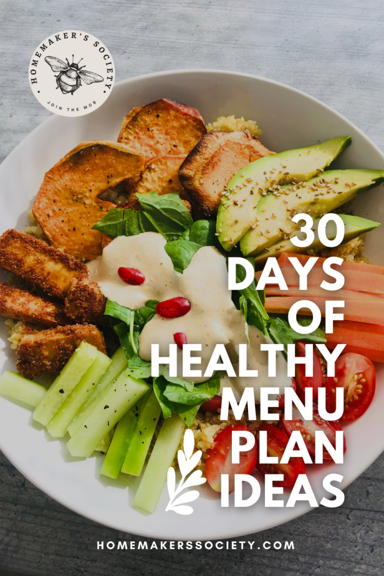 30 Days of Healthy Menu Plans: 60 Recipes Ideas - The Homemaker's Society