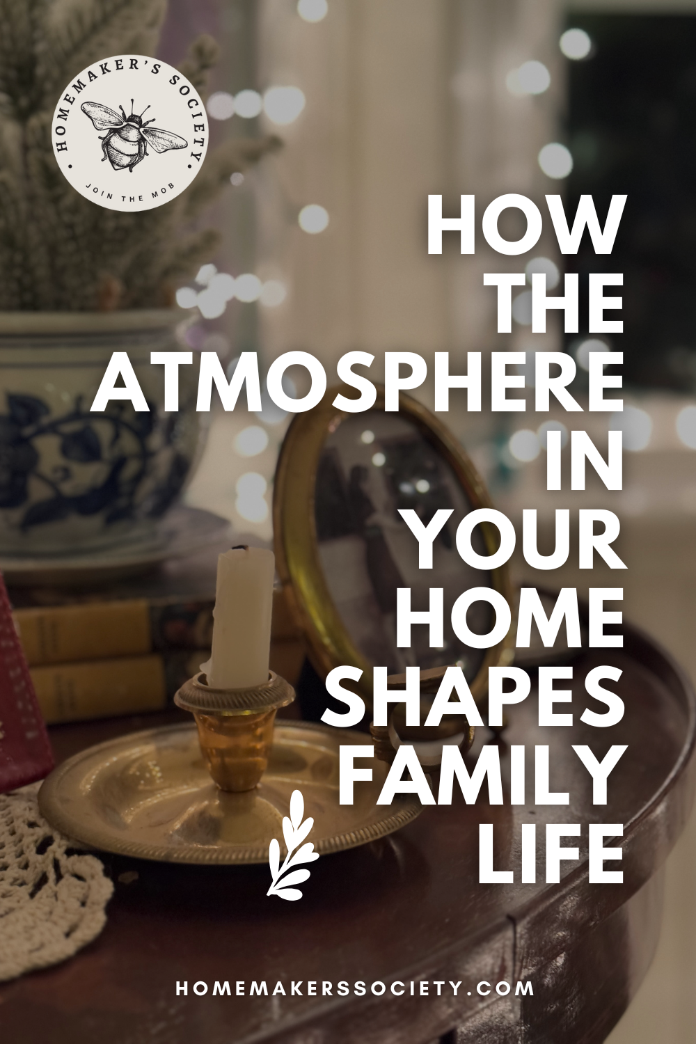 How the Atmosphere in Your Home Shapes Family Life