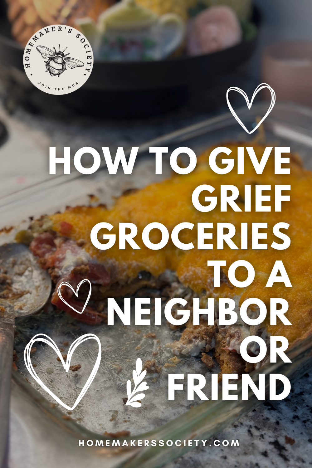 How to Give Grief Groceries to a Neighbor or Friend