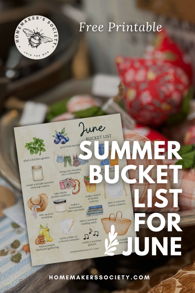 A Simple June Bucket List for Homemakers (Free Printable) - The ...